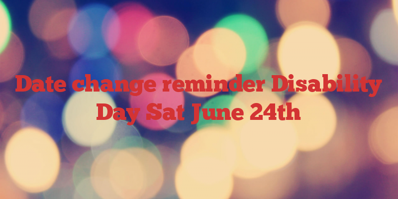Date change reminder Disability Day Sat June 24th - Clywedog Sailing ...